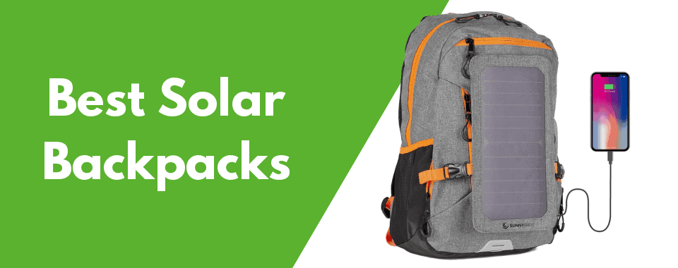 10 Best Solar Backpacks in 2020 (Review)